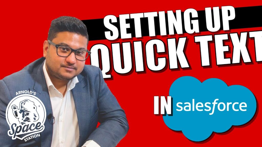 How to Create a Quick Text Message in a Salesforce Task - OUT IN THE CLOUDS